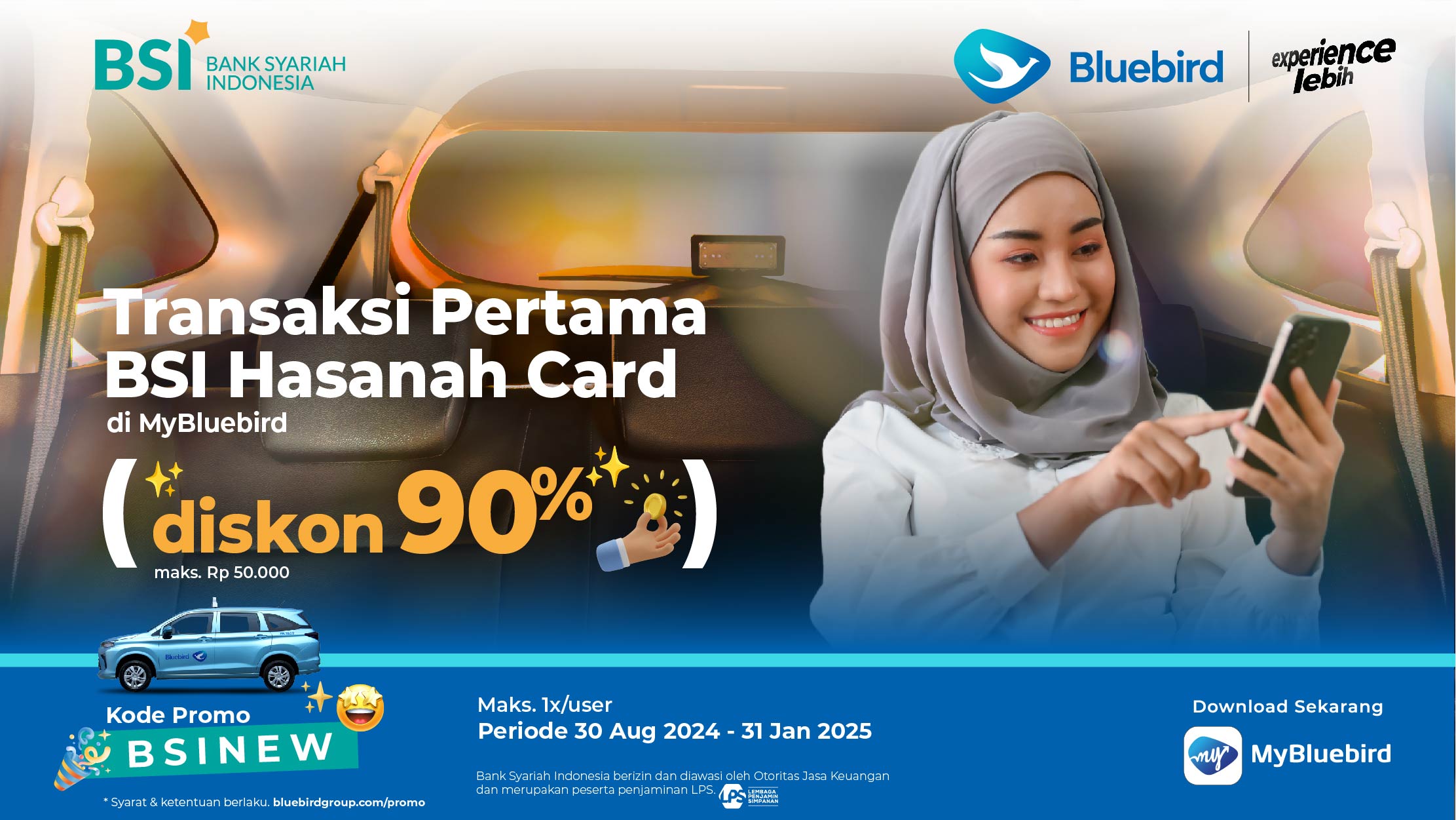 Diskon 90% untuk Penggunaan BSI Hasanah Card Pertama Kali di MyBluebird ...